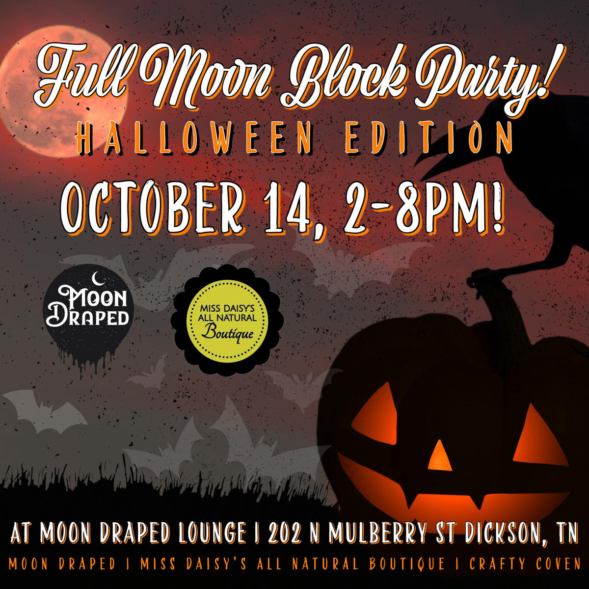 EVENT: Halloween Full Moon Block Party, Saturday October 14th, 2-8 pm ...